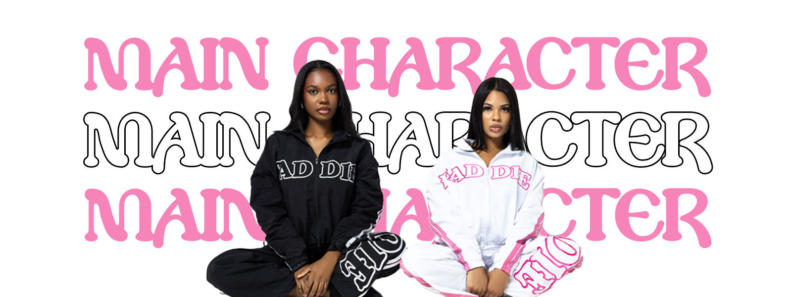 MAIN CHARACTER – OBC | Original Baddie Club